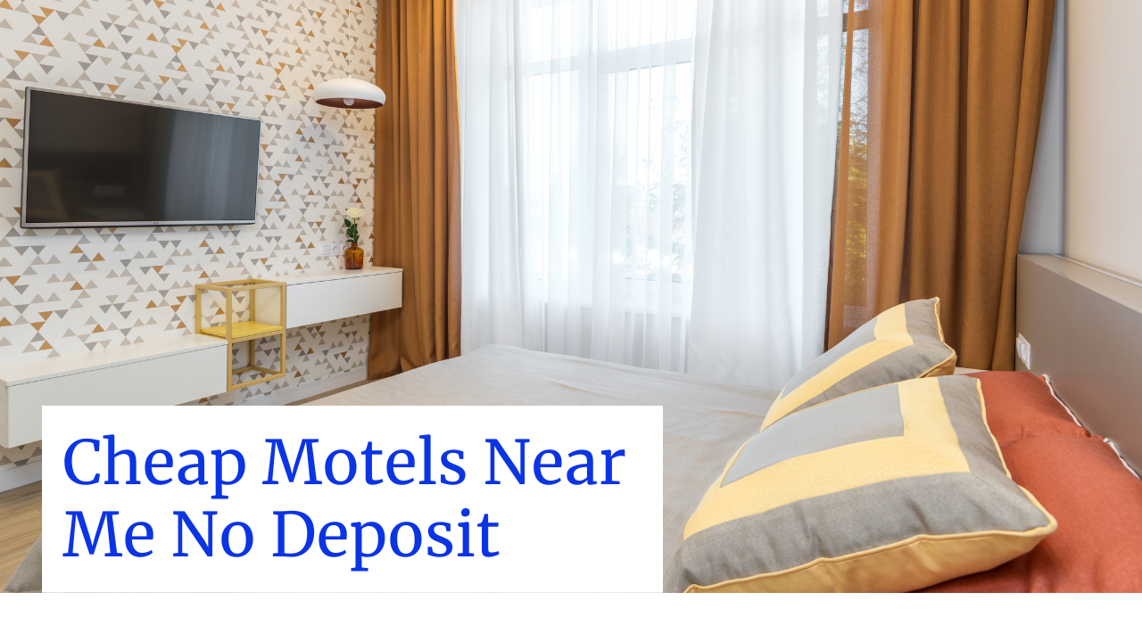 Cheap Motels Near Me No Deposit in San Antonio, TX Under $50