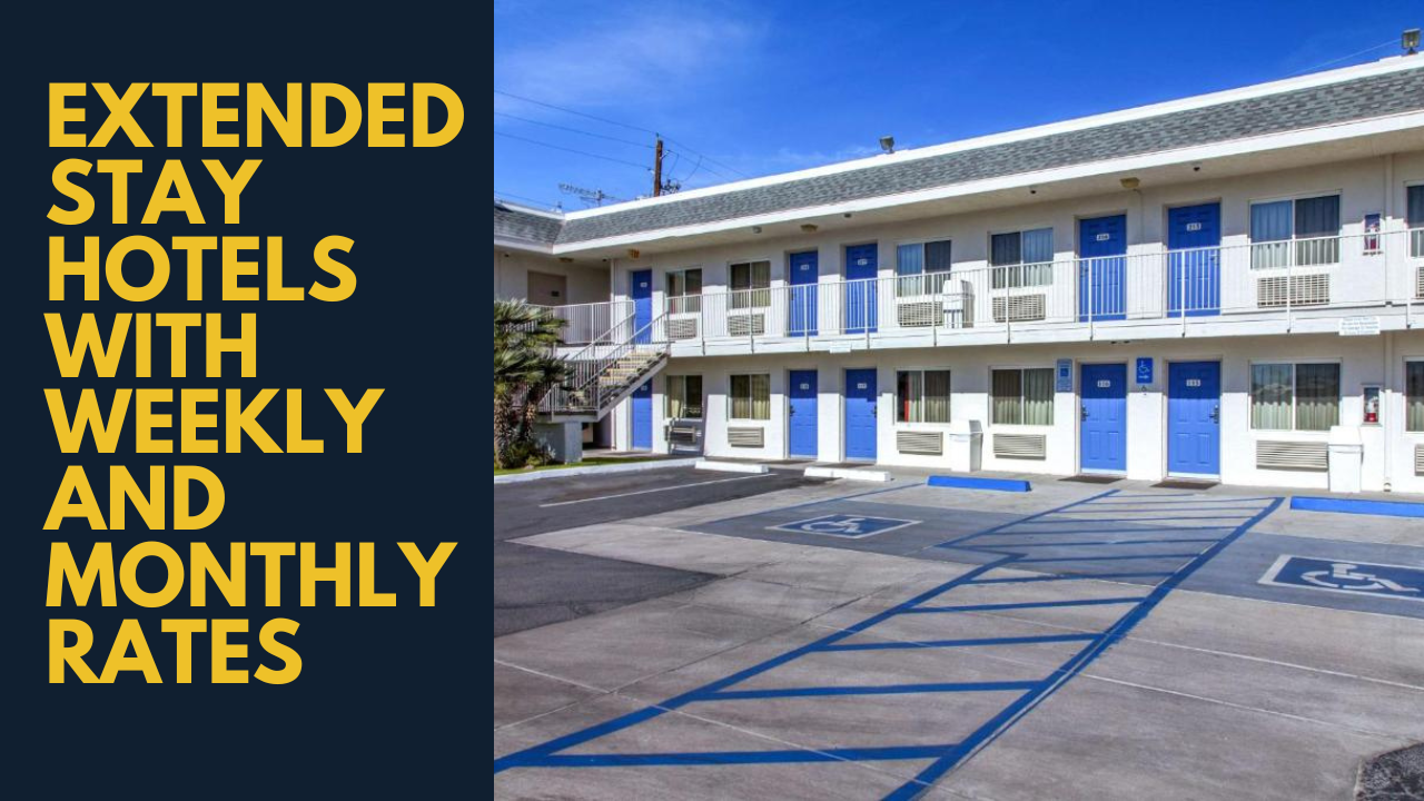Extended Stay Hotels With Weekly and Monthly Rates