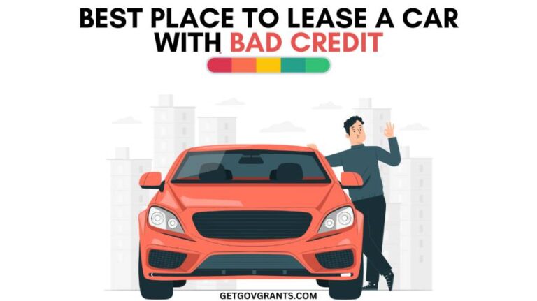 10 Best Place to Lease a Car With Bad Credit or No Credit in 2025