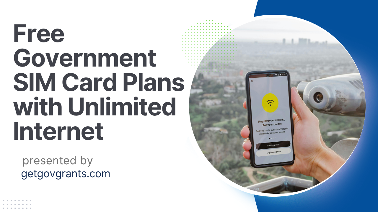 Free Government SIM Card Plans with Unlimited Internet 2026